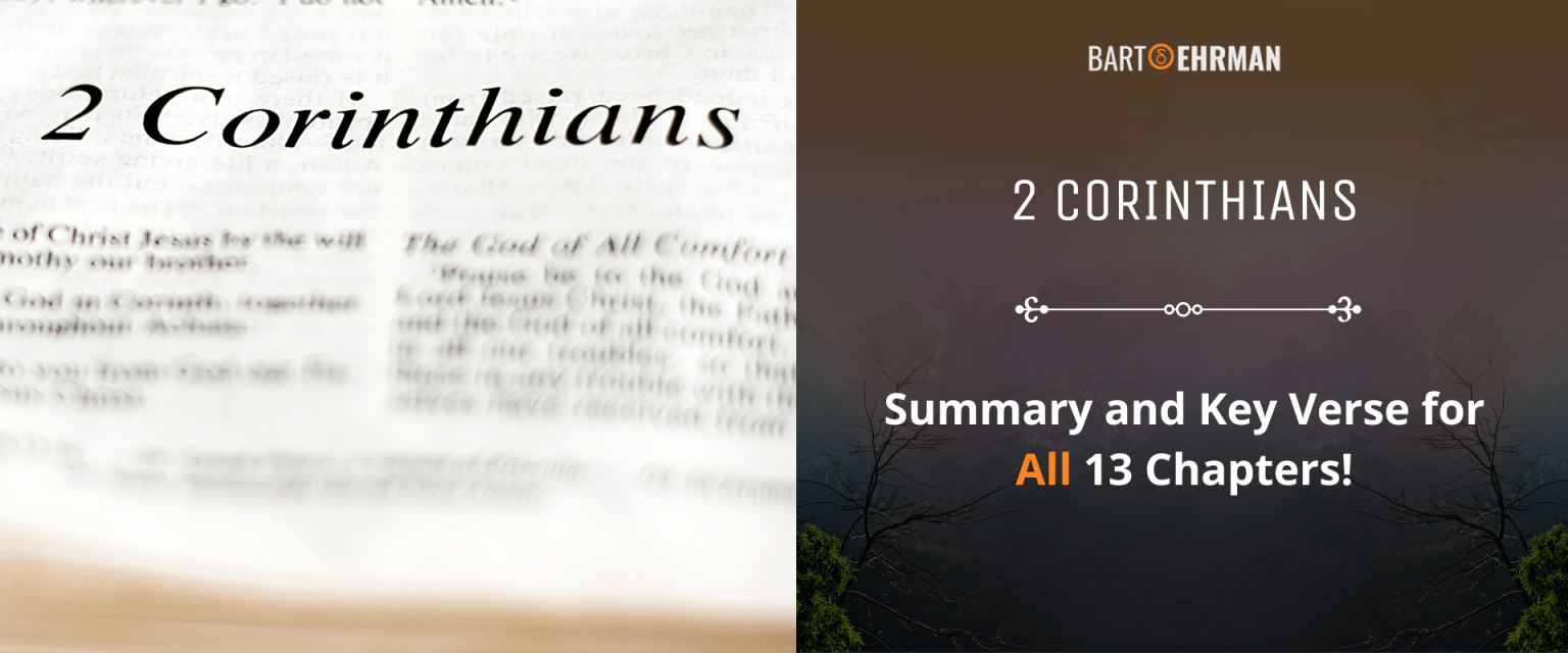 2 Corinthians: Summary and Key Verse for All 13 Chapters!