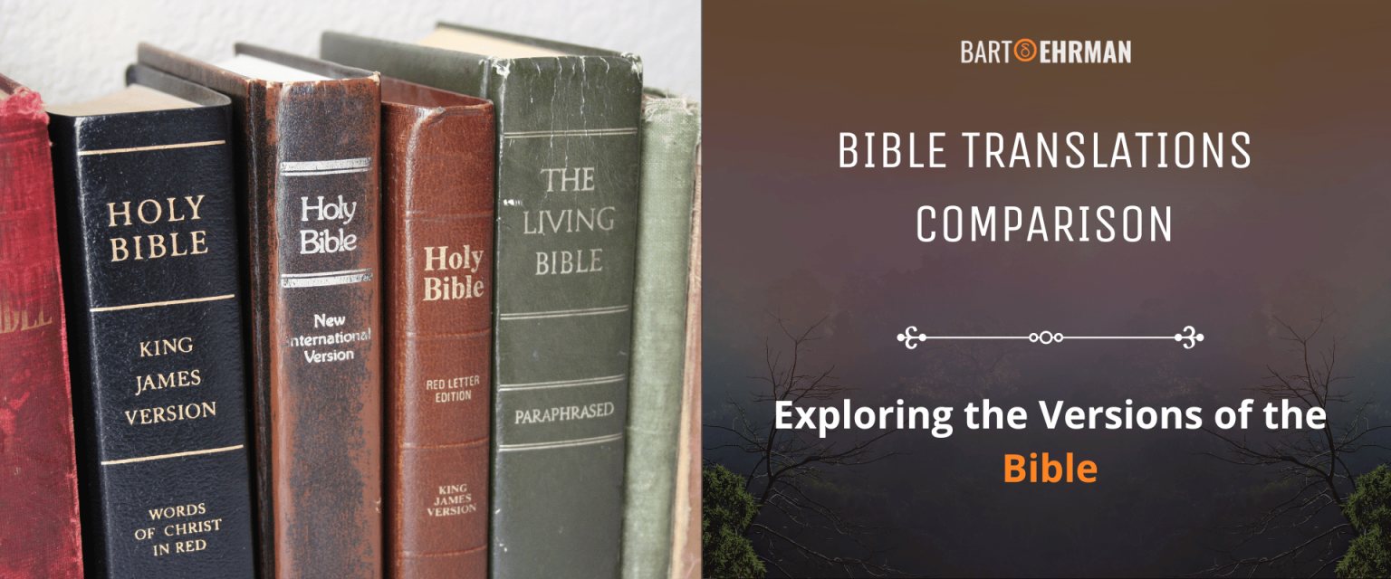 Bible Translations Comparison: Exploring the Versions of the Bible