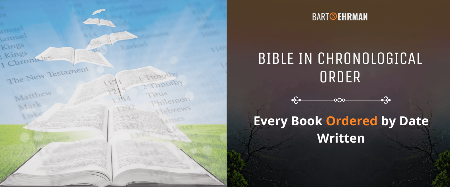 Bible in Chronological Order (Every Book Ordered by Date Written)
