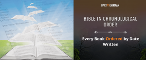 Bible in Chronological Order (Every Book Ordered by Date Written)