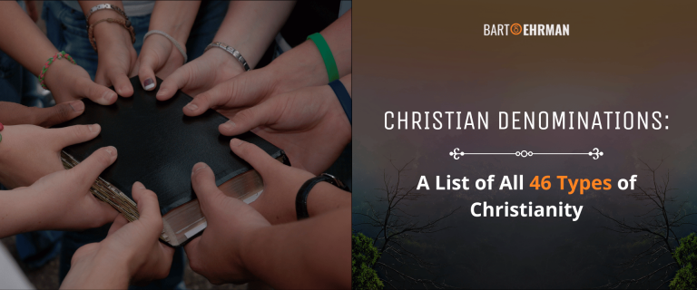 Christian Denominations: A List of All 46 Types of Christianity