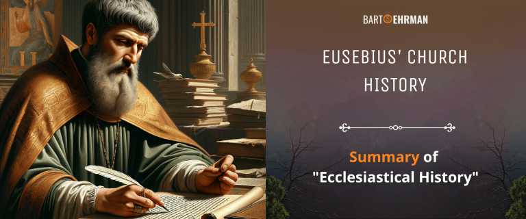 Eusebius' Church History: Summary of "Ecclesiastical History"