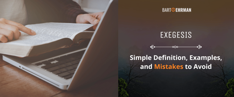 Exegesis: Simple Definition, Examples, and Mistakes to Avoid