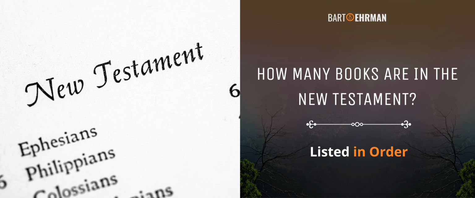 How Many Books are in the New Testament? (Listed in Order)