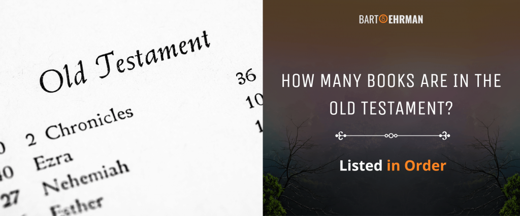 How Many Books are in the Old Testament? (Listed in Order)