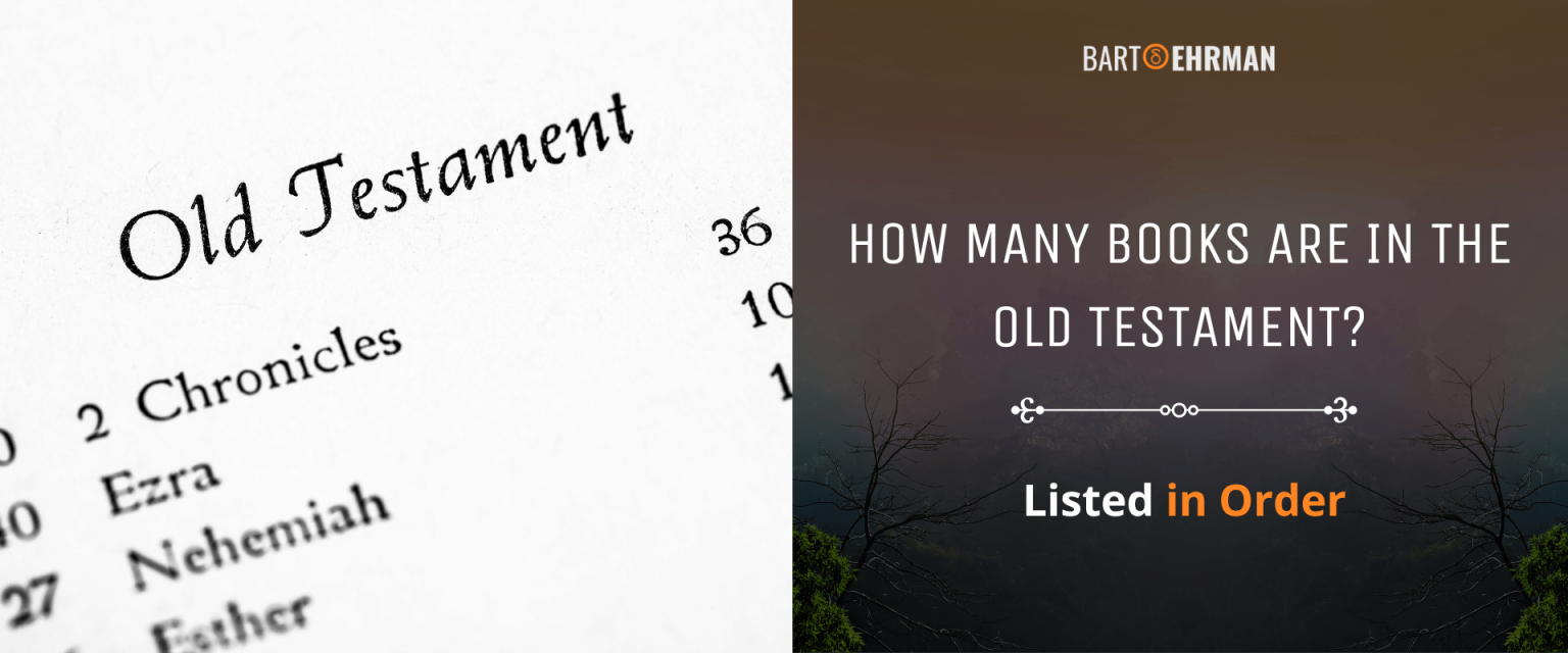 How Many Books are in the Old Testament? (Listed in Order)