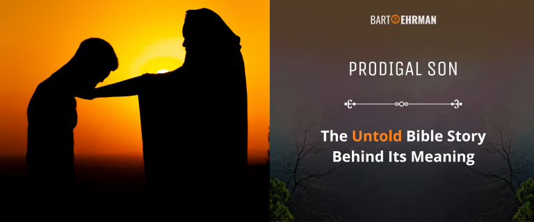 Prodigal Son: The Untold Bible Story Behind Its Meaning