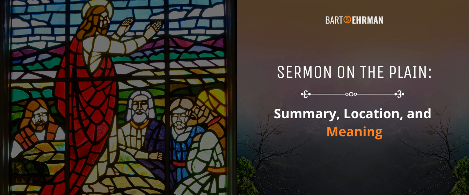 Sermon on the Plain: Summary, Location, and Meaning