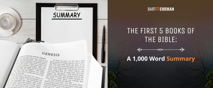 The First 5 Books of the Bible: A 1,000 Word Summary