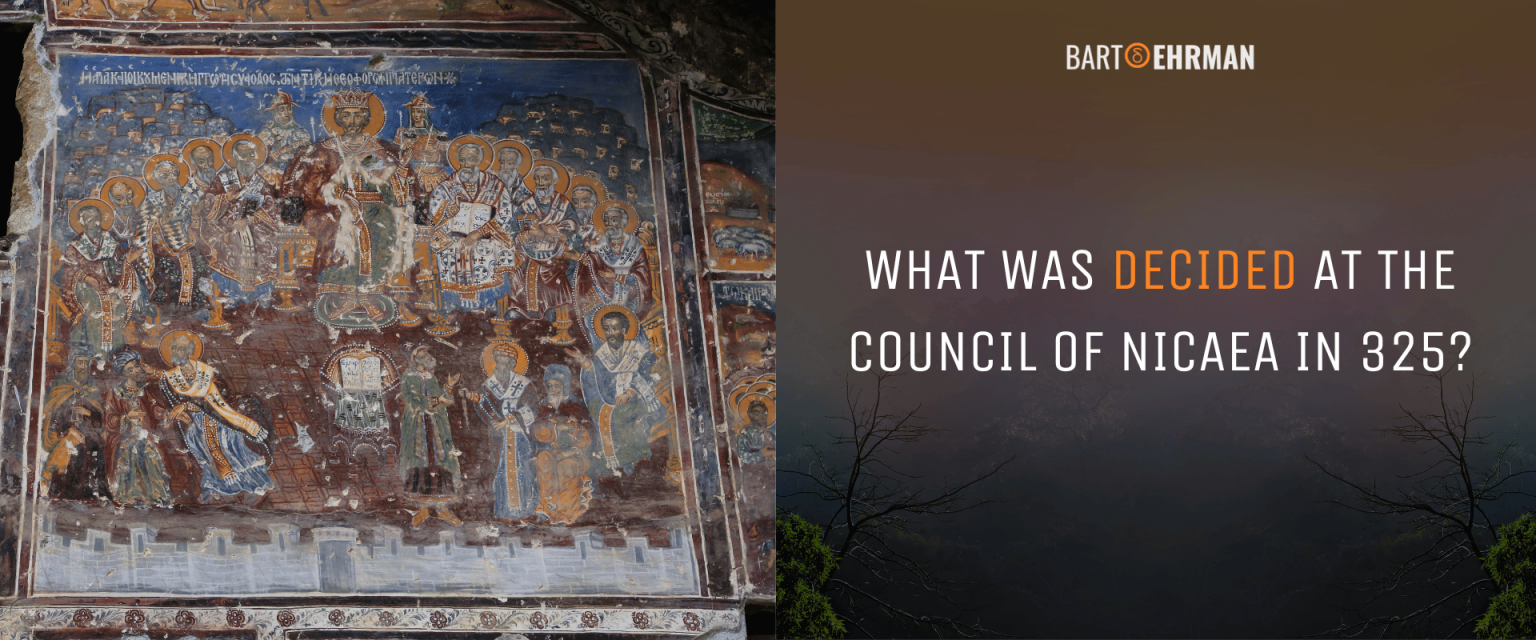 What Was Decided at the Council of Nicaea in 325?
