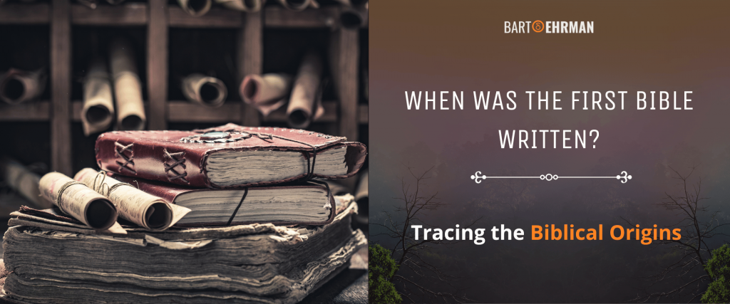 When Was The First Bible Written? (Key Events and Timeline)