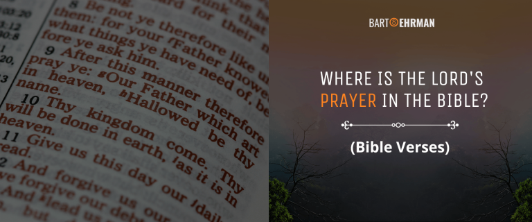 Where is the Lord's Prayer in the Bible? (Bible Verses)