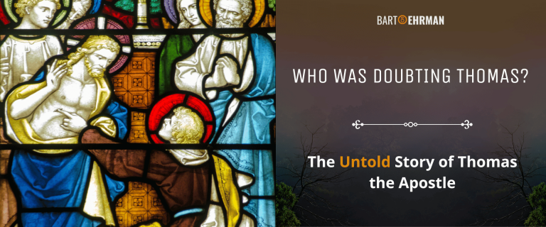 Who Was Doubting Thomas? (The Untold Story of the Apostle)