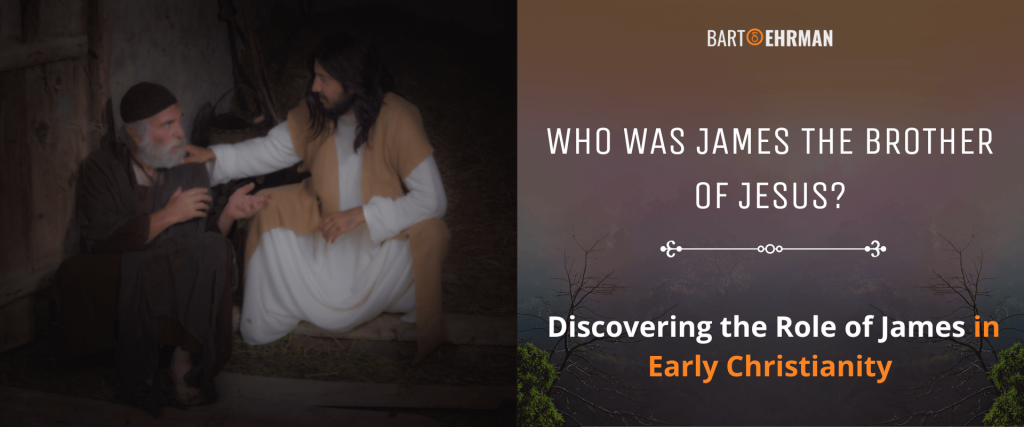 Who Was James the Brother of Jesus? The Role of James in the Bible