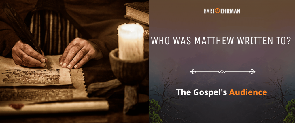 Who Was Matthew Written To? The Gospel's Audience