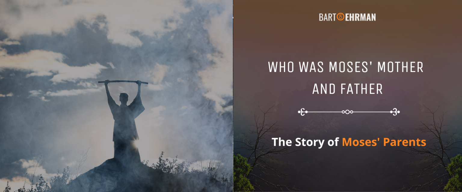 Who Was Moses Mother and Father & Why Did They Leave Him?