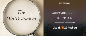 Who Wrote the Old Testament? (List of All 29 Authors)