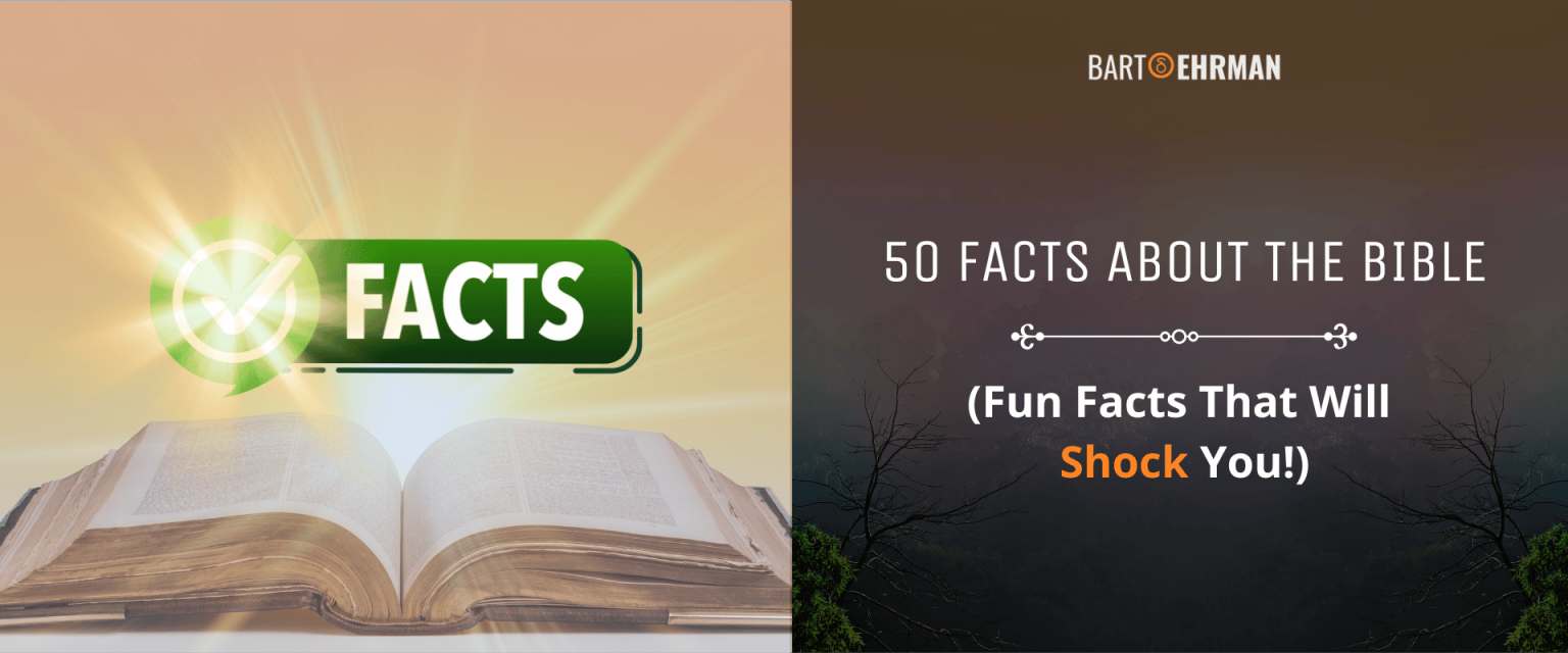 50 Facts About the Bible (Fun Facts That Will Shock You!)