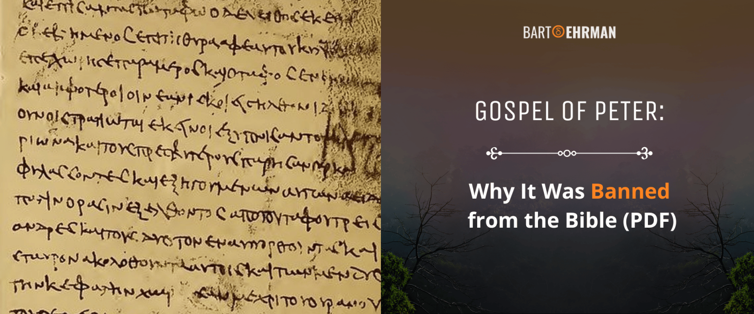 Gospel of Peter: Why It Was Banned from the Bible (PDF)