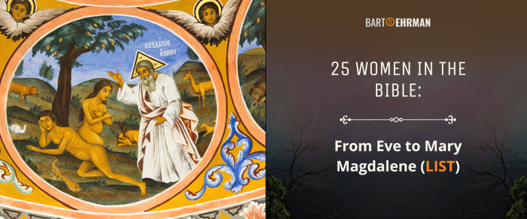 25 Women in the Bible: From Eve to Mary Magdalene (LIST)